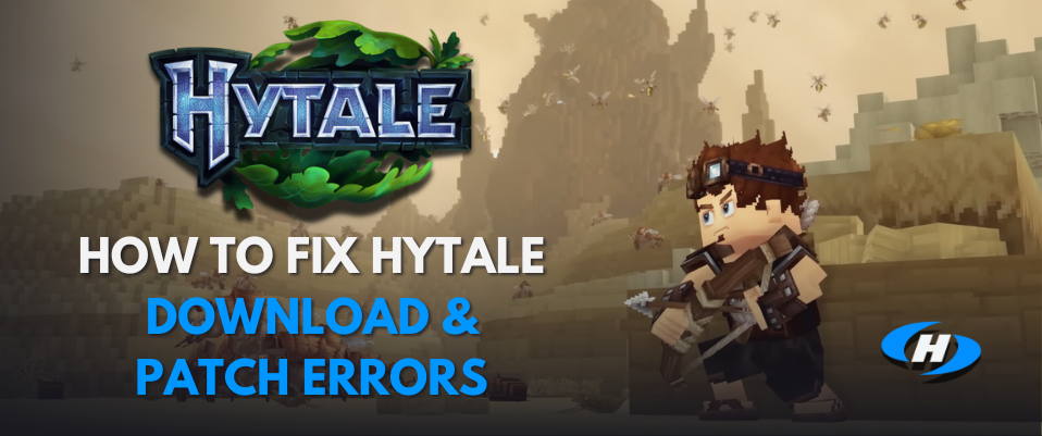 How to Fix Hytale Download & Patch Errors | Host Havoc